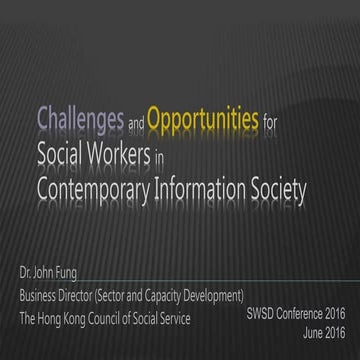 Challenges and Opportunities for Social Workers in the Contemporary ...