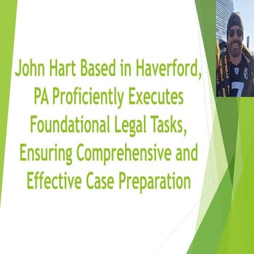 John Hart Based in Haverford, PA: Proficiently Executes Foundational ...