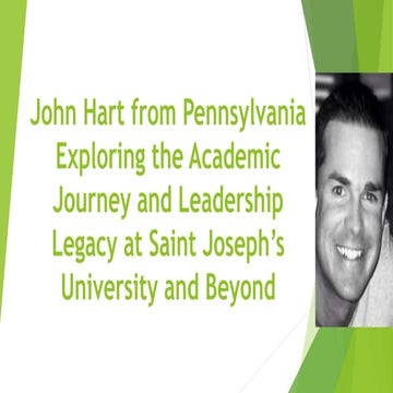 John Hart in Haverford, PA is a Seasoned Professional | PPTX