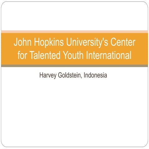 John Hopkins University's Center for Talented Youth International | PPTX
