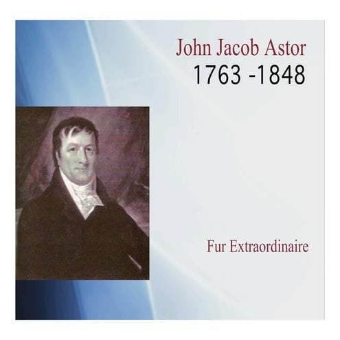John Jacob Astor | PDF