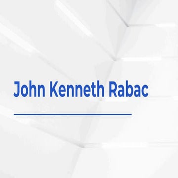 Get To Know About John Kenneth Rabac.pdf