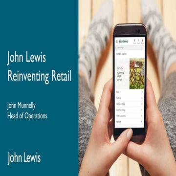 John Lewis Case Study - John Munnelly, John Lewis. | PPT