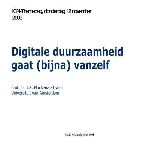 John Mac Kenzie Owen, Digitale Duurzaamheid | PPT | Computing ...
