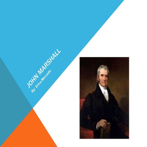 John marshall | PPTX