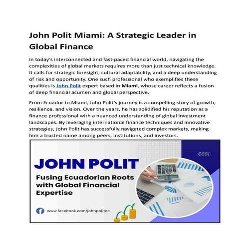 John Polit Miami: Mastering Global Finance for Strategic Investment ...