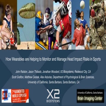 John Ralston (X2 Biosystems) How Wearables are Helping to Monitor Head ...