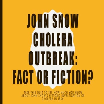 John Snow cholera outbreak of 1854 | PPTX