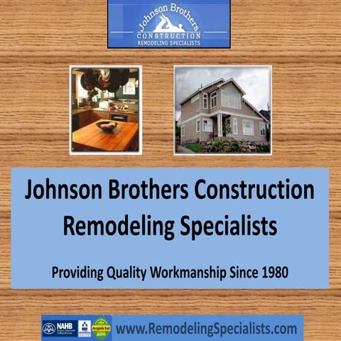 Johnson brothers Construction and Remodeling Specialists | PPTX