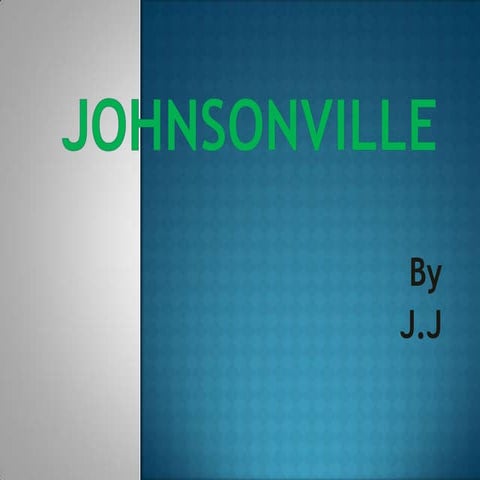 Johnsonville jj | PPTX