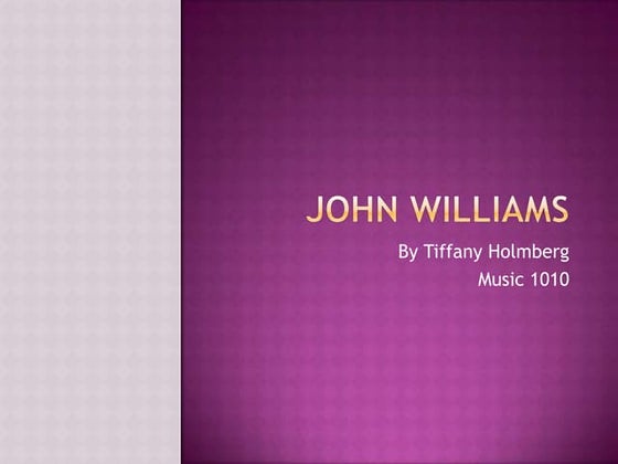 John williams | PPT