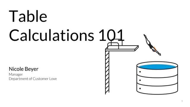 Join 2017 Deep Dive Table Calculations 101 Ppt Free Download