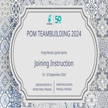 [JOINING INSTRUCTION] POM TEAMBUILDING 2024 .pptx