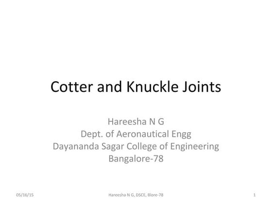 Cotter joint pptx | PPT | Physics | Science