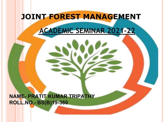 Joint forest management | PPTX | Agriculture | Industries