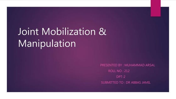 Basics of Lumbar spine mobilisation | PPT