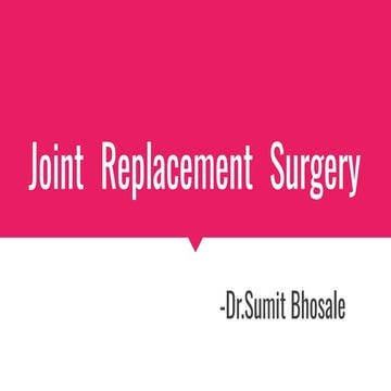 Joint Replacement Surgery in orthopedics.pdf