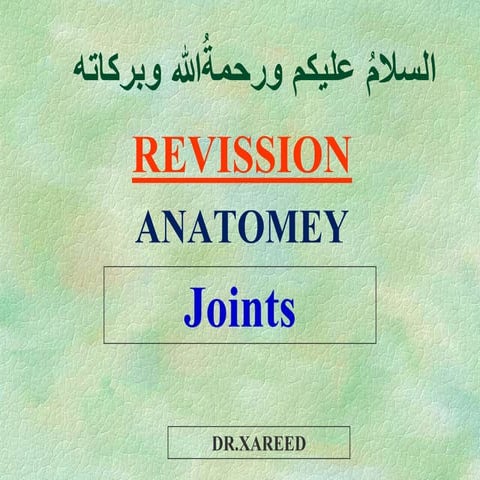 Summery of the Anatomy Joints | PPT