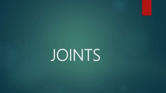 Joints | PPTX | Death, Injury, or Military Conflict | Sensitive Topics