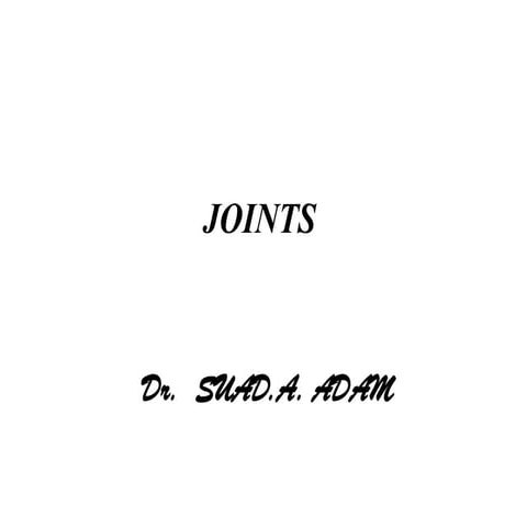 joints by doctor shad adam medicine .pptx