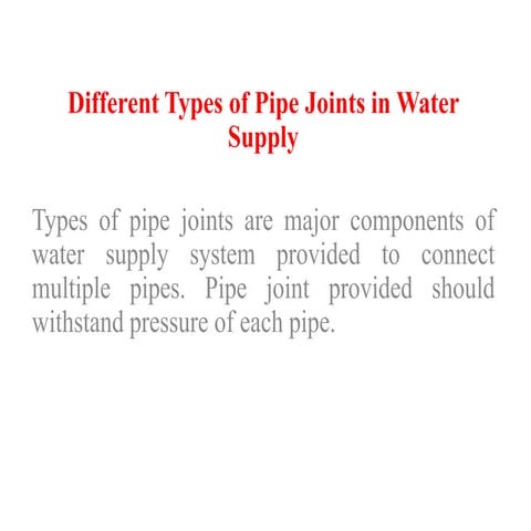 Water Pipe joints processes and spigot joint.pptx