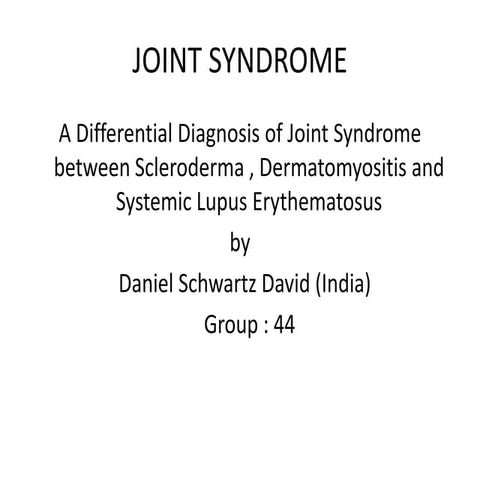 Joint syndrome differential diagnosis between scleroderma ...