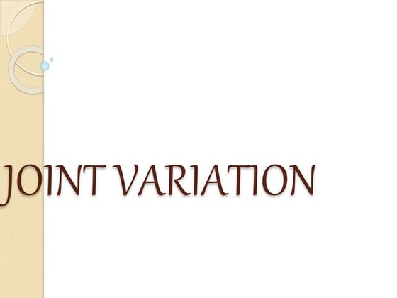Mathematics 9 Lesson 4-C: Joint and Combined Variation | PPTX | Physics ...