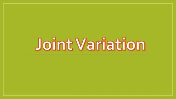 Joint and Combined variation grade 9.pptx