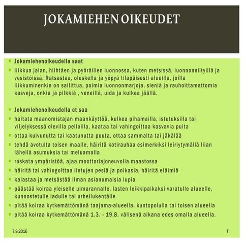 Jokamiehen oikeudet | PPT