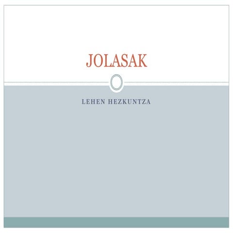 Jolasak | PPT
