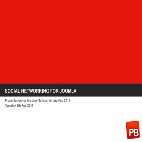 JomSocial presentation for Sydney Joomla User Group | PPT | Internet | Computing