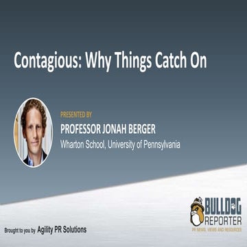 Contagious: Why Things Catch On | PPT