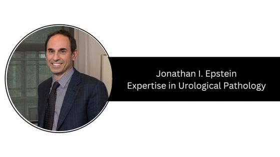 Jonathan I. Epstein , Pathologist