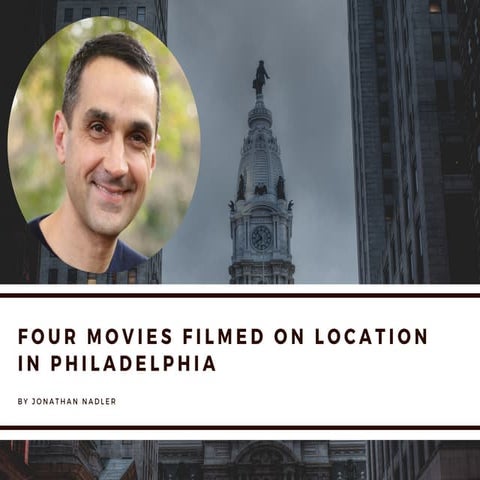 These Four Movies Were Filmed in Philadelphia | PPT