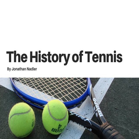 A History Lesson About Tennis | PDF