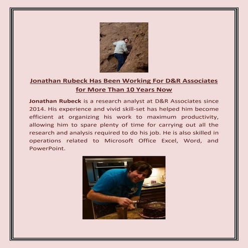 Jonathan Rubeck Has Been Working For D&R Associates for More Than 10 ...