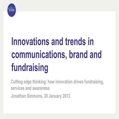 Charity Comms Innovation presentation 30 January 2013 | PPTX | Non ...