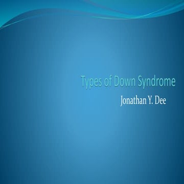 Types of Down Syndrome | PPTX
