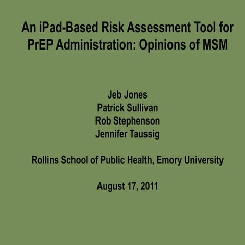 An iPad-Based Risk Assessment Tool for PrEP Administration: Opinions of ...