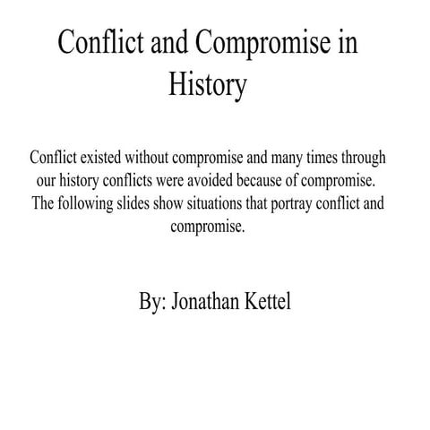 Conflict and Compromise in History | PPT