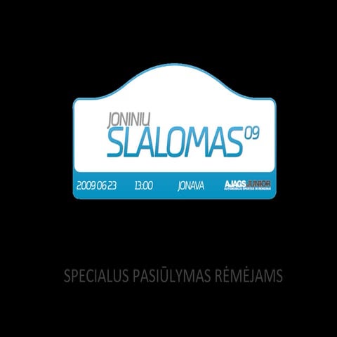 Joniniu Slalomas (pasiūlymas rėmėjams) | PPT