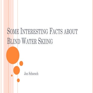 Some Interesting Facts about Blind Water Skiing | PPT