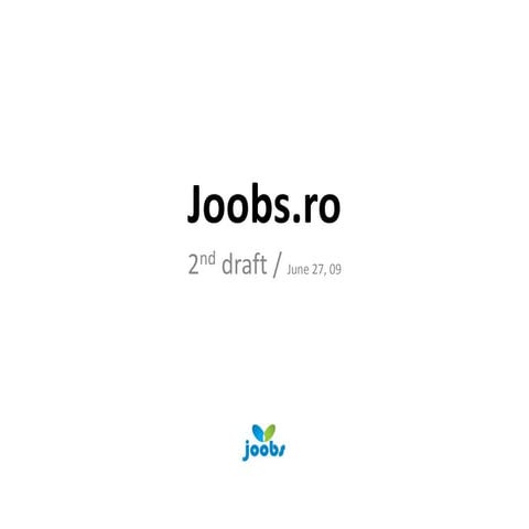 Joobs Ro 2nd Draft | PPTX