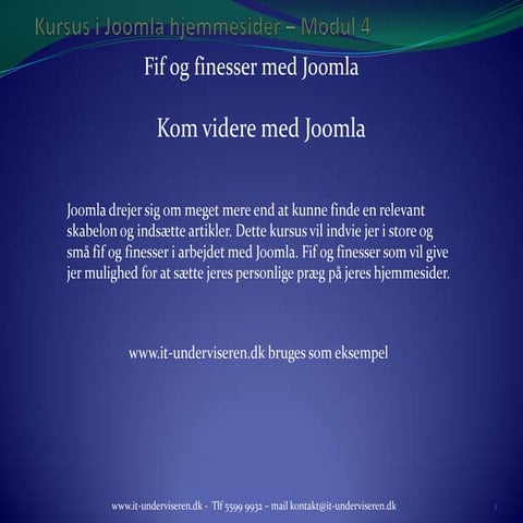 Joomla undervisning modul 4 - FIF og FINESSER | PPT