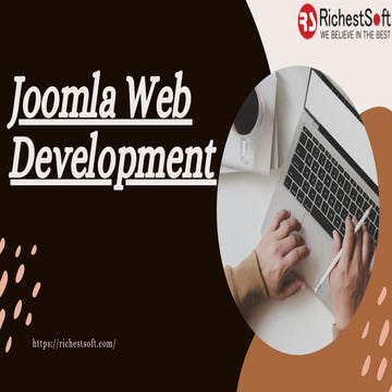 Joomla development | RichestSoft | PPT