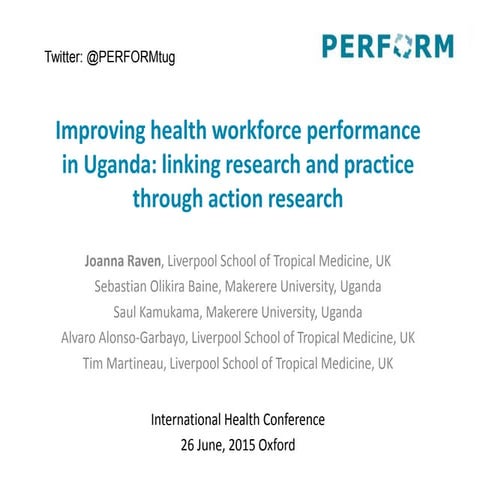 Improving health workforce performance in Uganda: linking research and ...