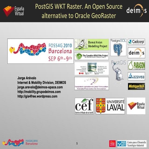 Foss4g 2010 Postgis Raster An Open Source Alternative To Oracle Georaster Ppt 2549