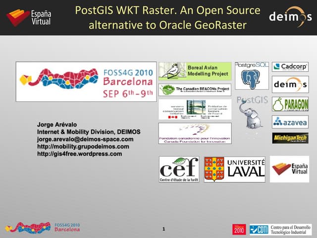 Foss4g 2010 Postgis Raster An Open Source Alternative To Oracle Georaster Ppt 2549