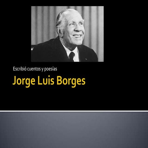Jorge luis borges, Danna | PPTX