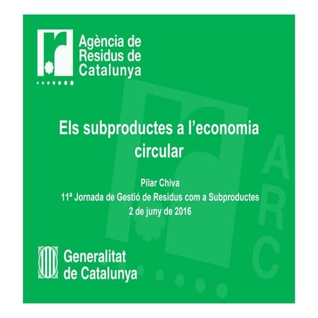 Els subproductes a l'economia circular | PPT
